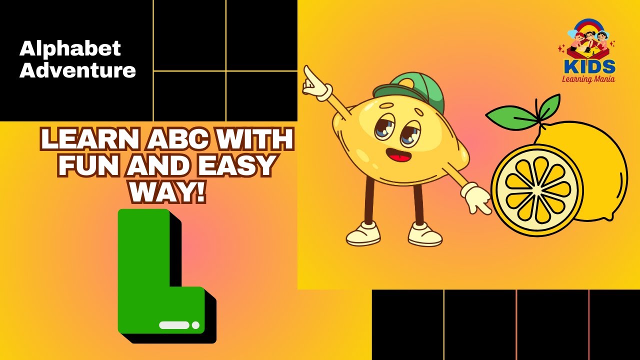 L For Lemon | Letter L | ABC Alphabets | In Fun and Easy Way | Kids ...