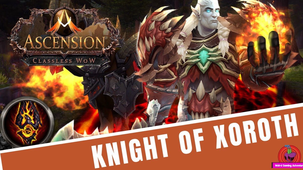 Knight of Xoroth First Impression | 1-10 Gameplay Conquest of Azeroth ...