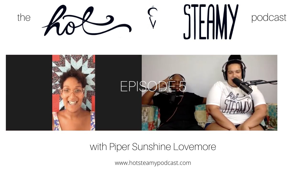 Piper Sunshine-LoveMore | Hot + Steamy Podcast - YouTube
