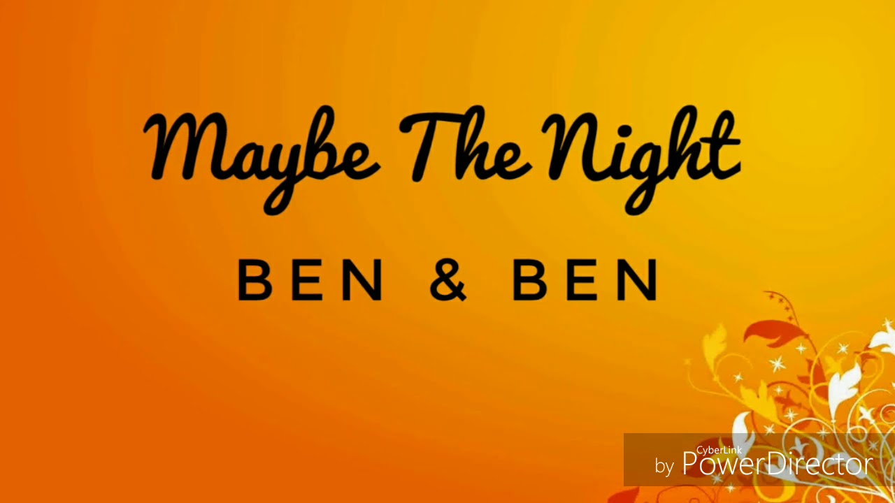 MAYBE THE NIGHT - Ben & Ben (Exes Baggage official soundtrack) - YouTube