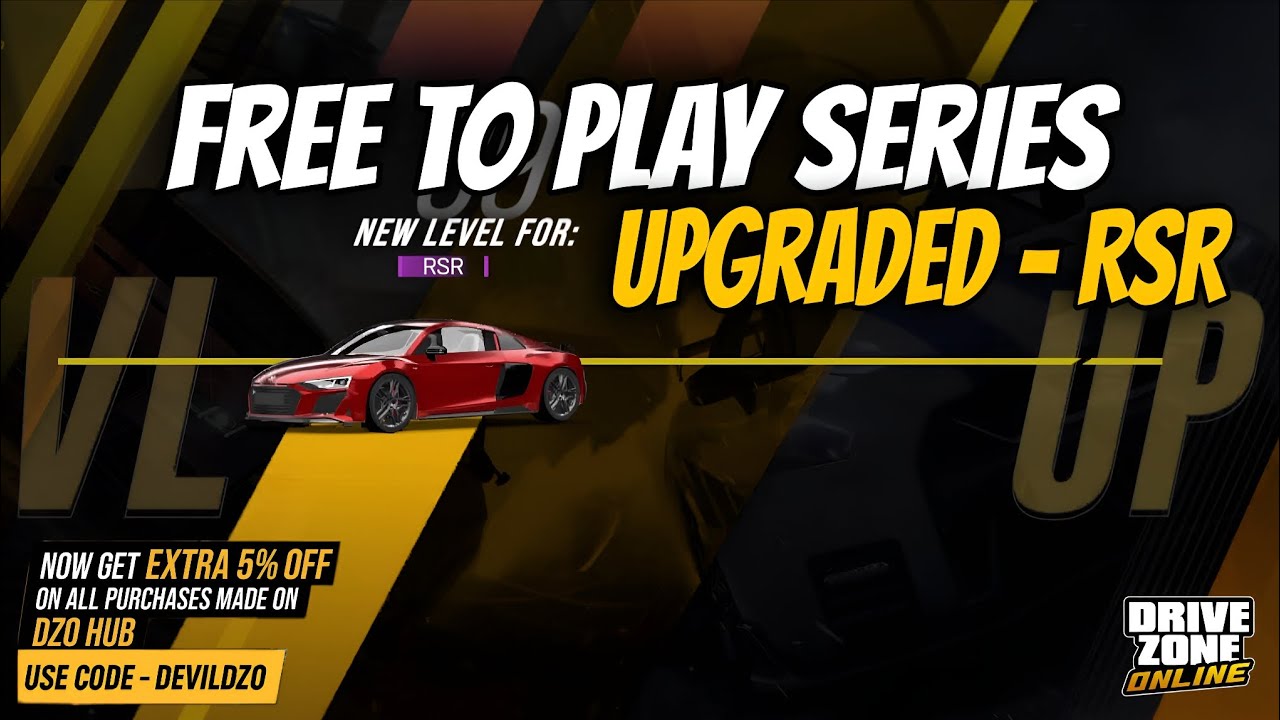 Drive Zone Online: Free To Play Series | Upgrading My RSR | Last ...