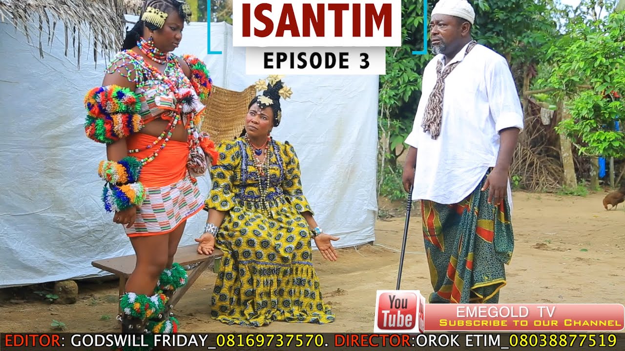 ISANTIM FULL MOVIE EPISODE 3 - YouTube