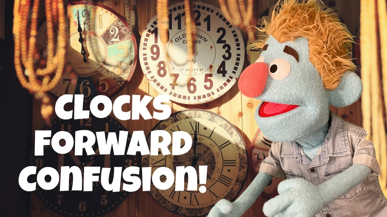 ‘Clocks Forward Confusion!’ - Puppet Video by Lee Thompson. # ...