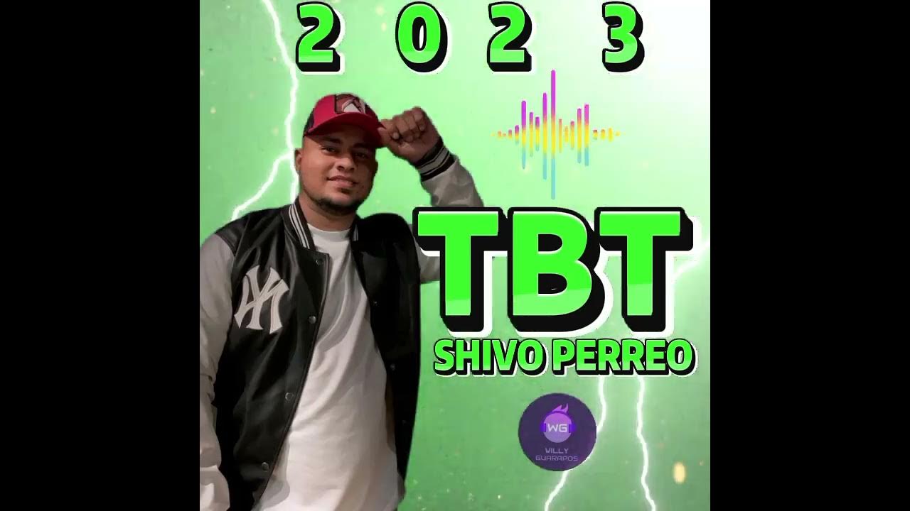 TBT Guarapo 2023 Limpio (Shivo Perreo) - YouTube