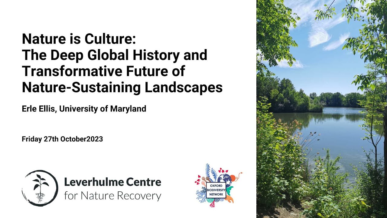 Nature is Culture: The Deep Global History & Transformative Future of ...