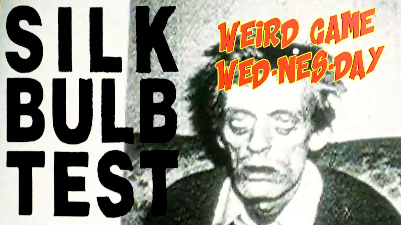 THIS WAS SUPER DISTURBING | THE SILK BULB TEST | WEIRD GAME WEDNESDAY ...