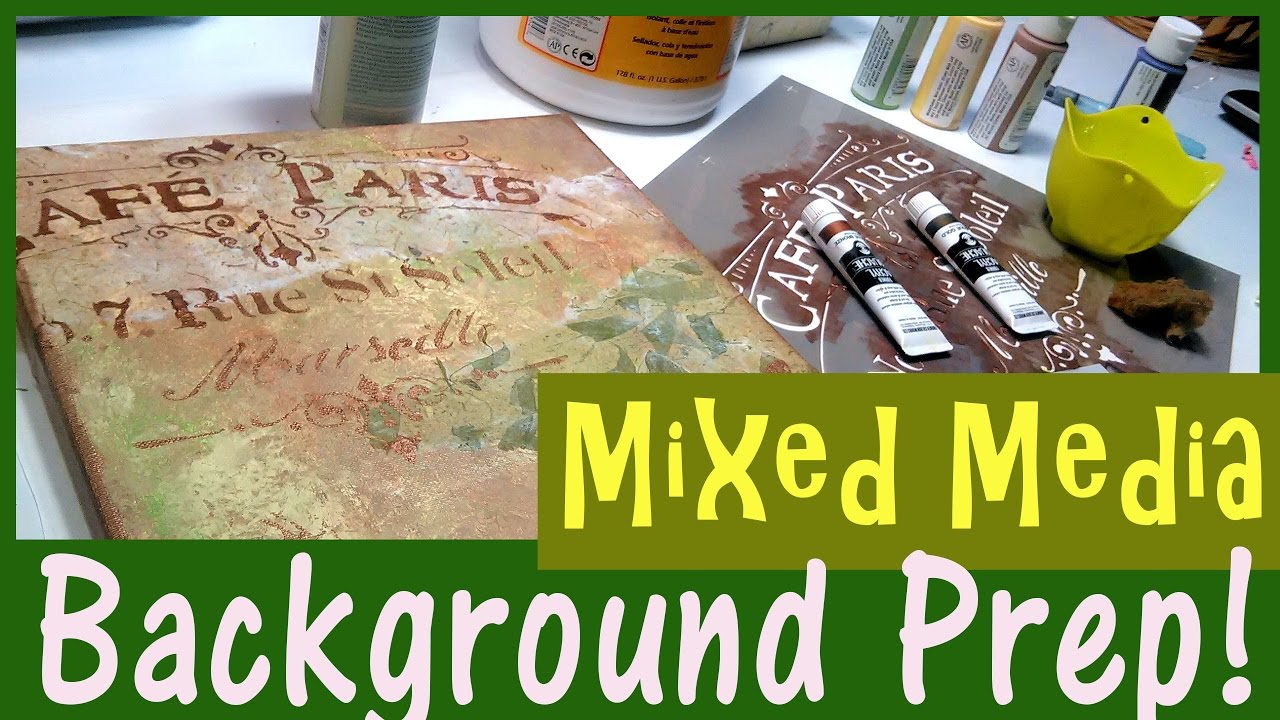 How I Prep a Canvas Mixed-Media Style (for over-painting with Oils or ...