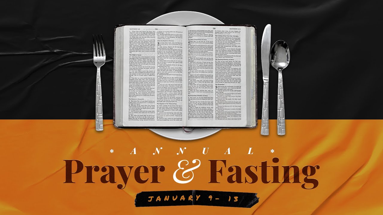Annual Prayer and Fasting | Jan. 11 - YouTube