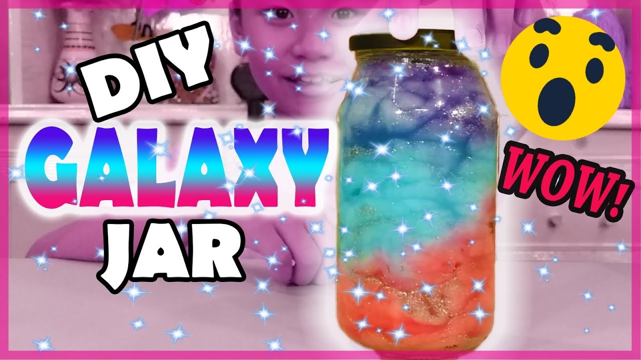 DIY Galaxy Jar - How To Make DIY Galaxy In A Jar! Super Easy! - YouTube