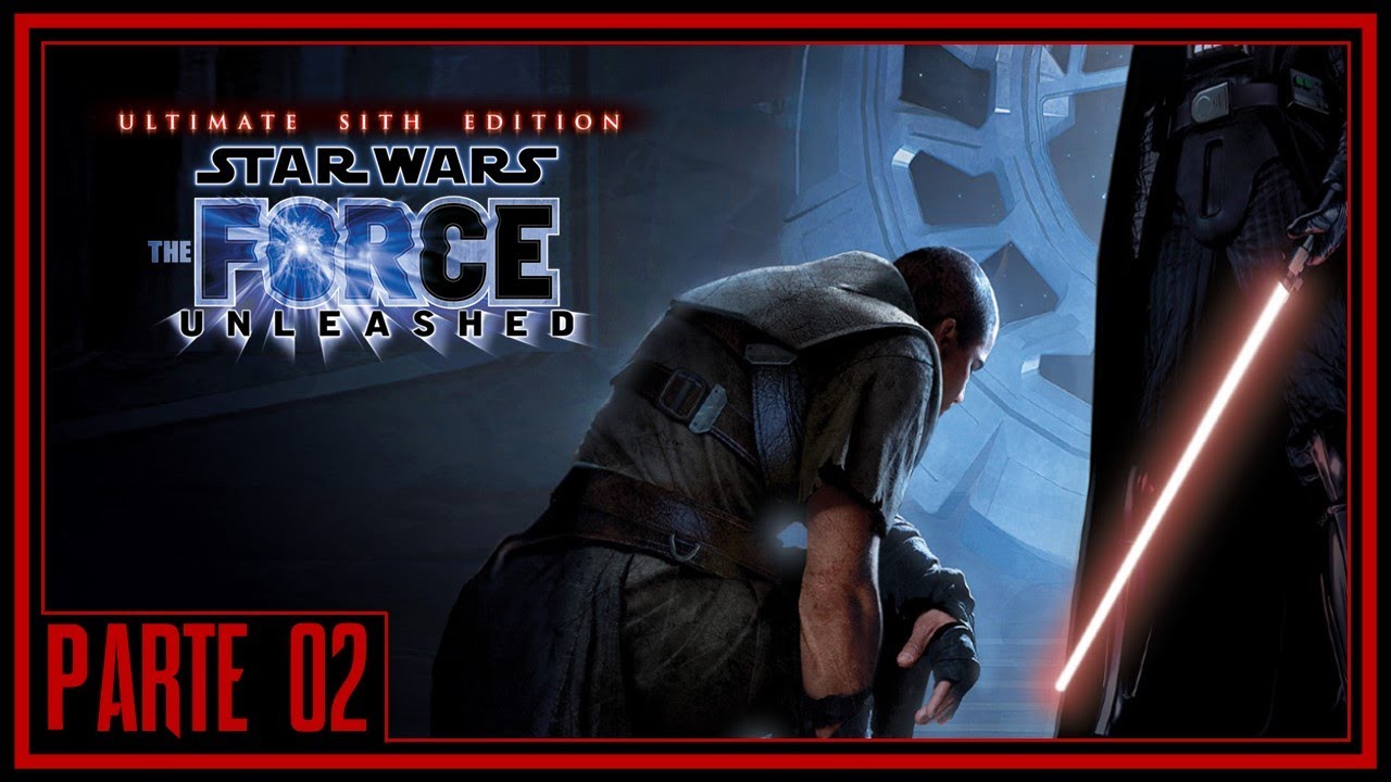 Star Wars: The Force Unleashed - Ultimate Sith Edition - Parte 02 - YouTube