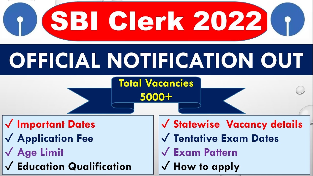 SBI Clerk 2022 Notification Out | Sbi Clerk vacancy 2022 | sbi junior ...