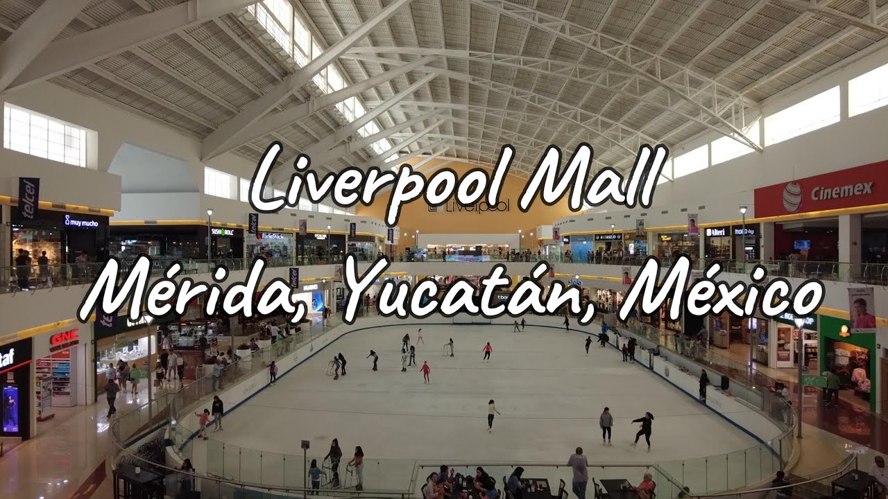 Merida's Must-See Shopping Destination: Liverpool Mall - YouTube