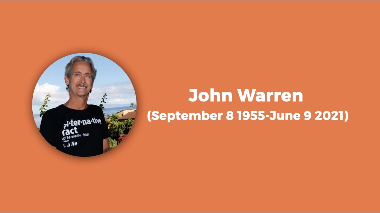 John Warren 1955-2021 - YouTube