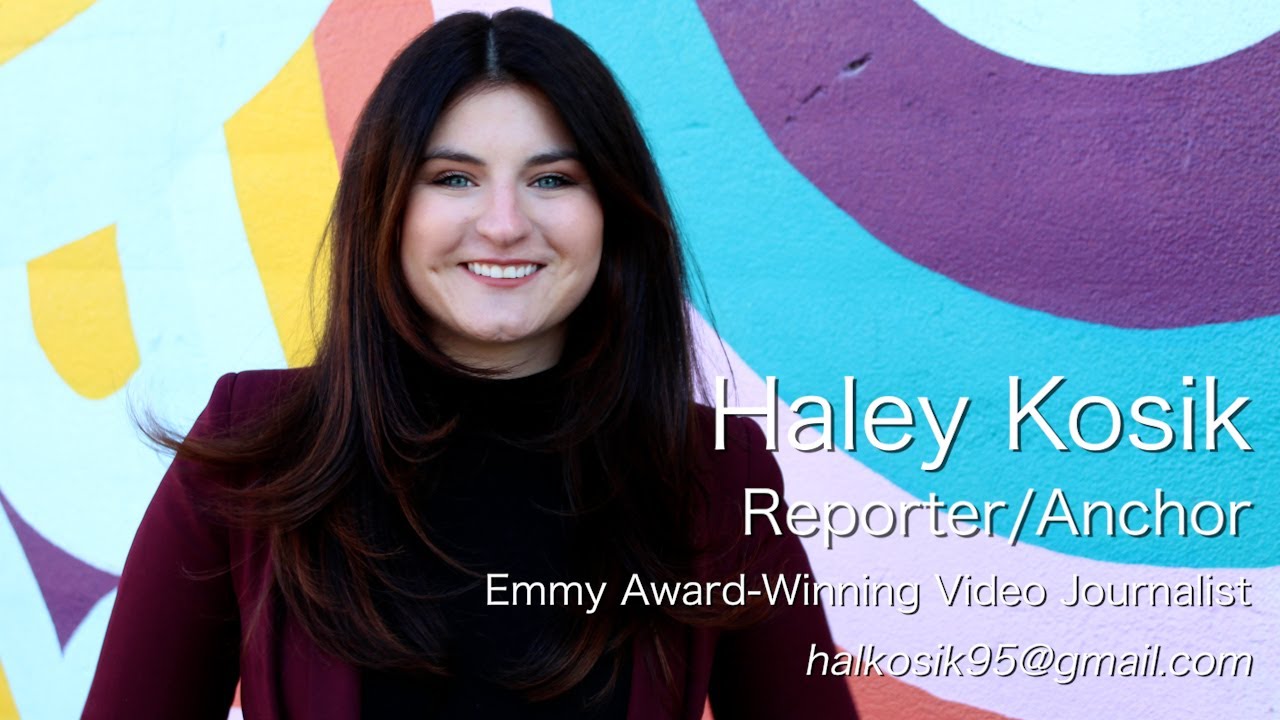 Haley Kosik | 2023 Reporter/Anchor Reel - YouTube