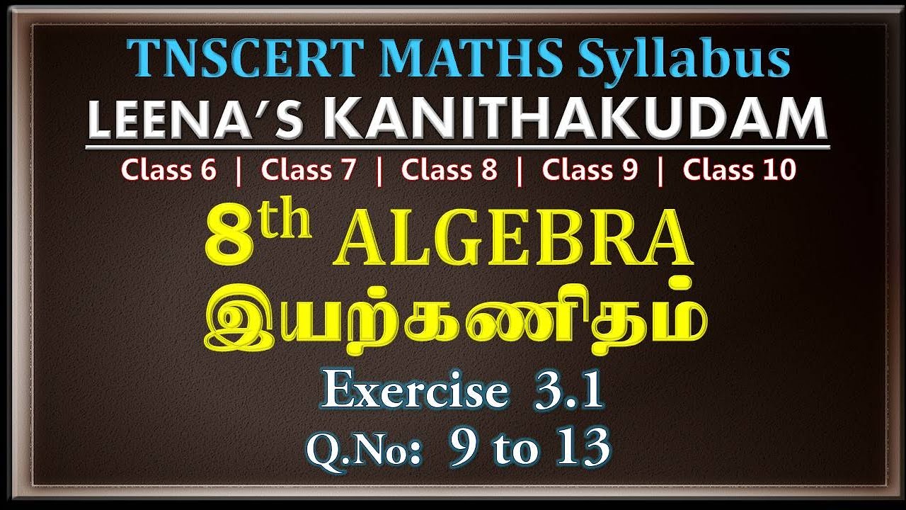 8th maths Algebra exercise 3.1 sums 9 - 13 | class 8 maths chapter 3 ex ...