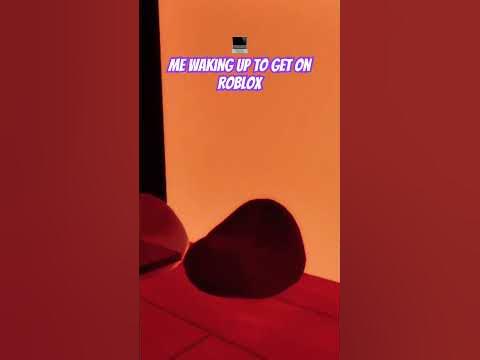 💻 Me Waking Up To Get On Roblox - YouTube