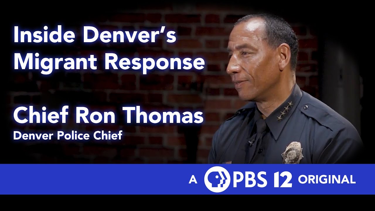 Humanize - Inside Denver's Migrant Response - Denver Police Chief Ron ...