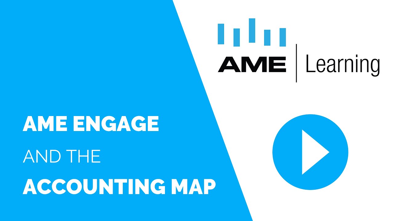 AME Learning: AME Engage and the Accounting Map - YouTube
