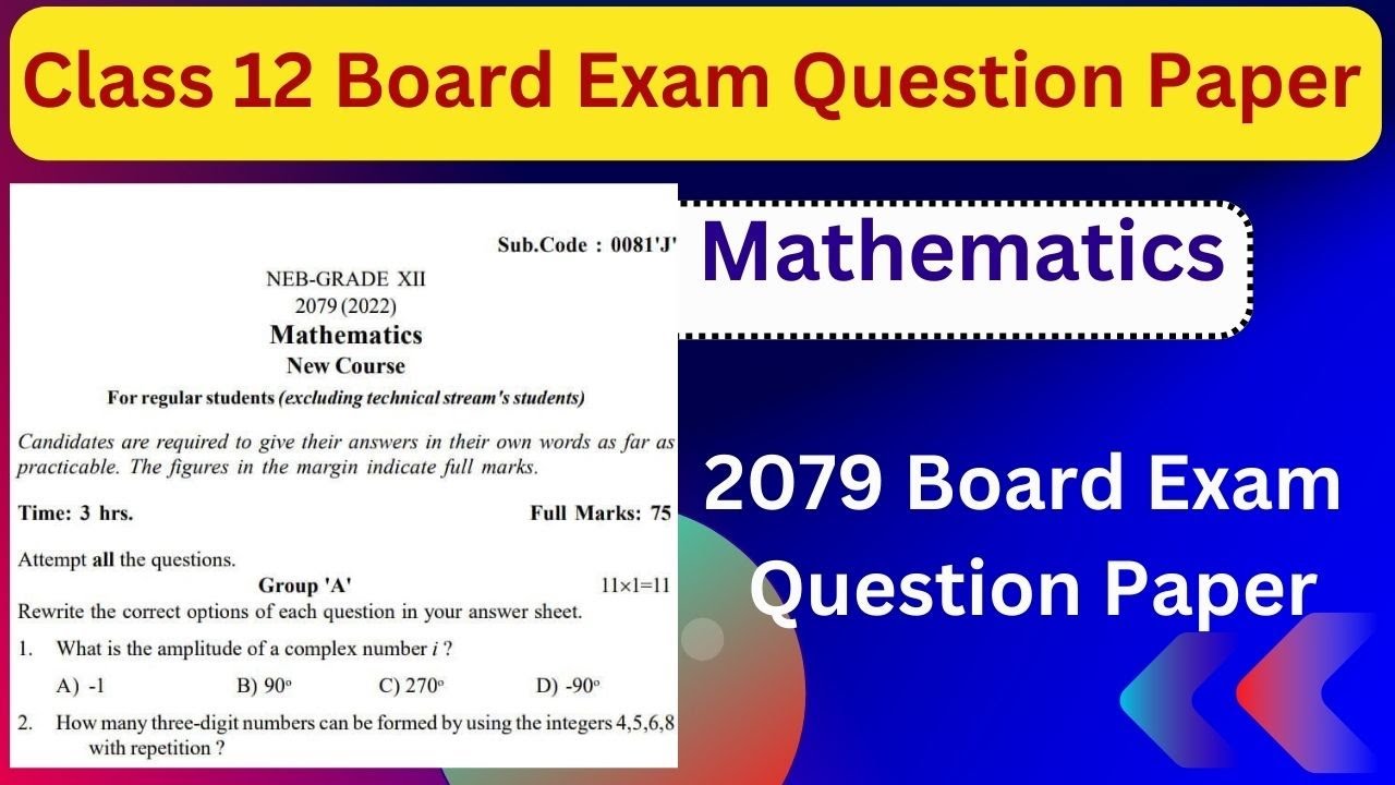 Mathematics || Class 12 2079 Board Examination Question Paper ...