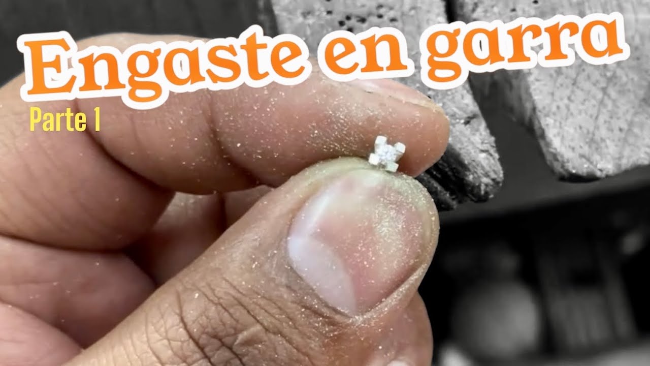Engaste en Garra parte 1 - YouTube