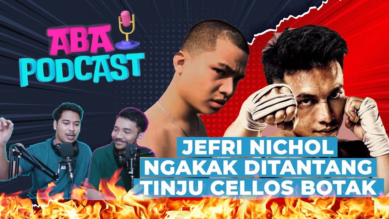 Jefri Nichol Ditantang Tinju Cellos || ABA PODCAST - YouTube