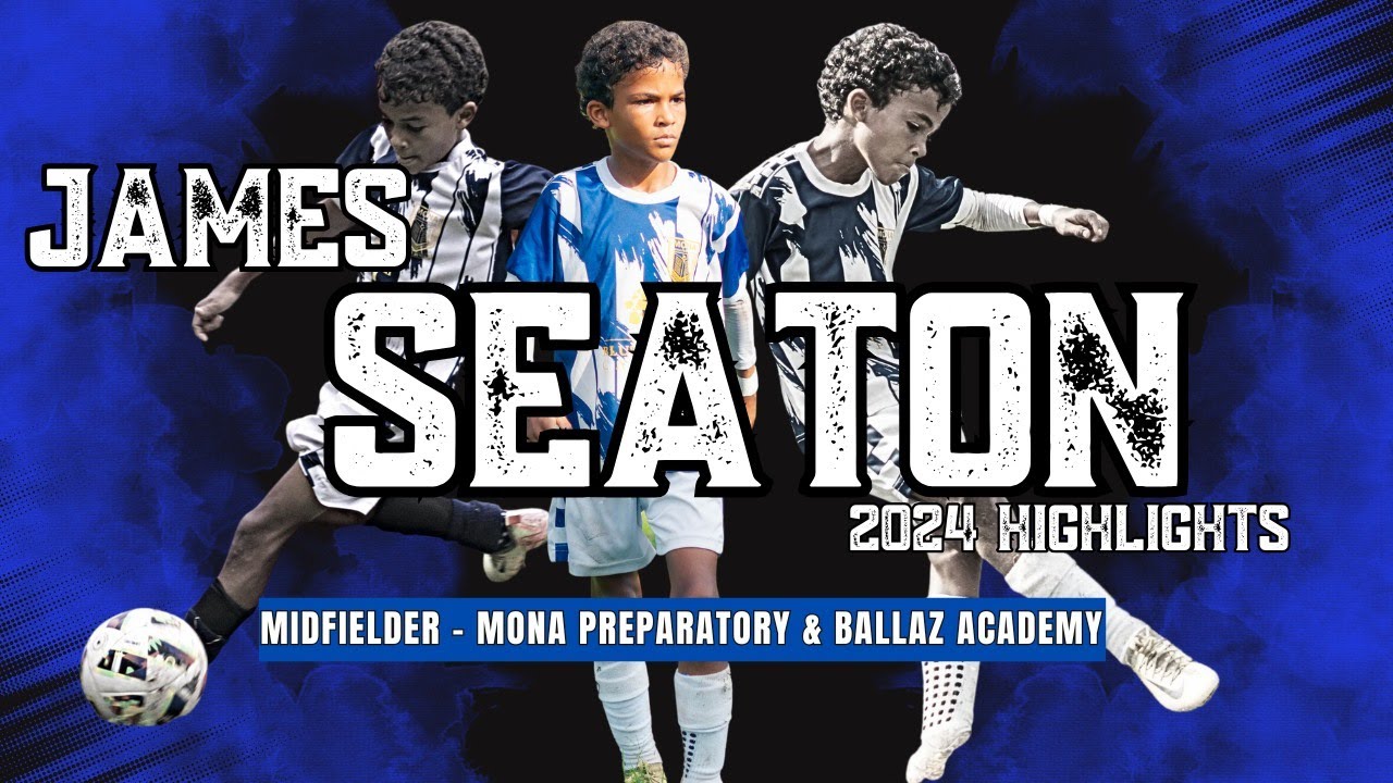 James Seaton - 2024 Highlights - Midfielder - Mona Preparatory School ...
