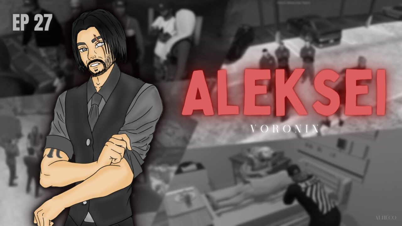 Ep. 27 - Aleksei Voronin - Noche tripalosky - Forasteros RP - YouTube