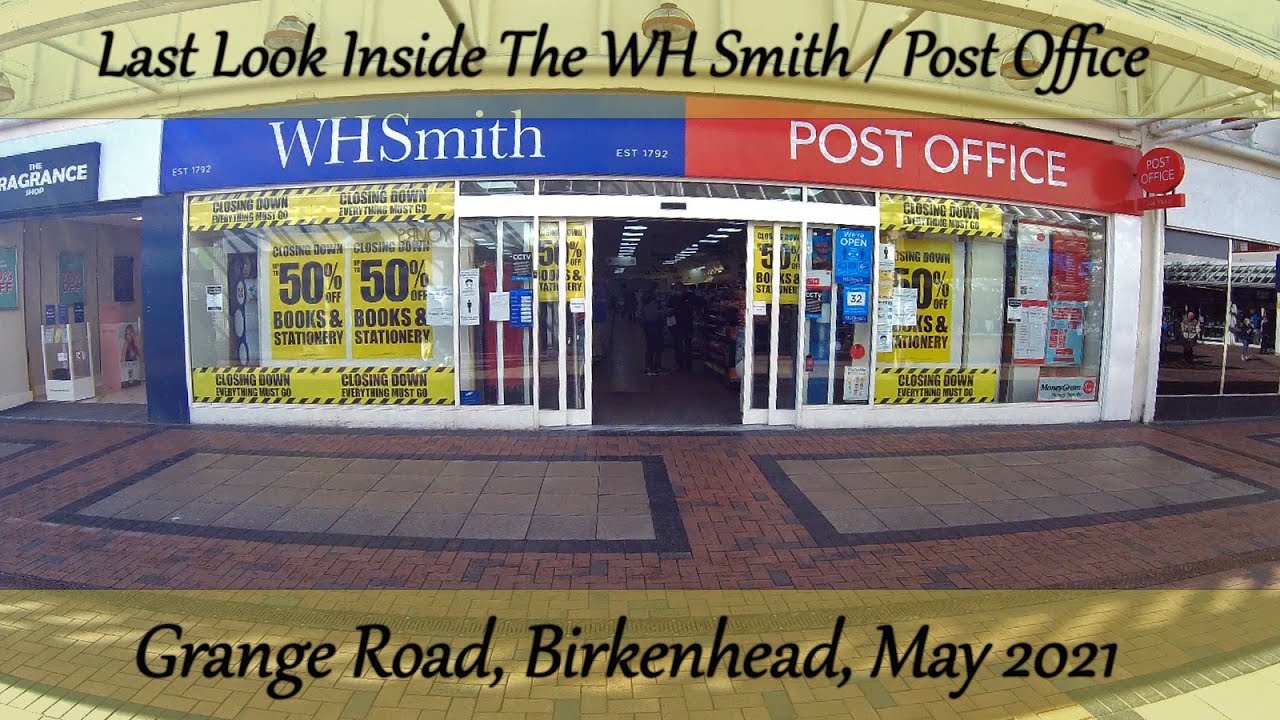 Last Look Inside Birkenhead Post Office and WH Smith - YouTube