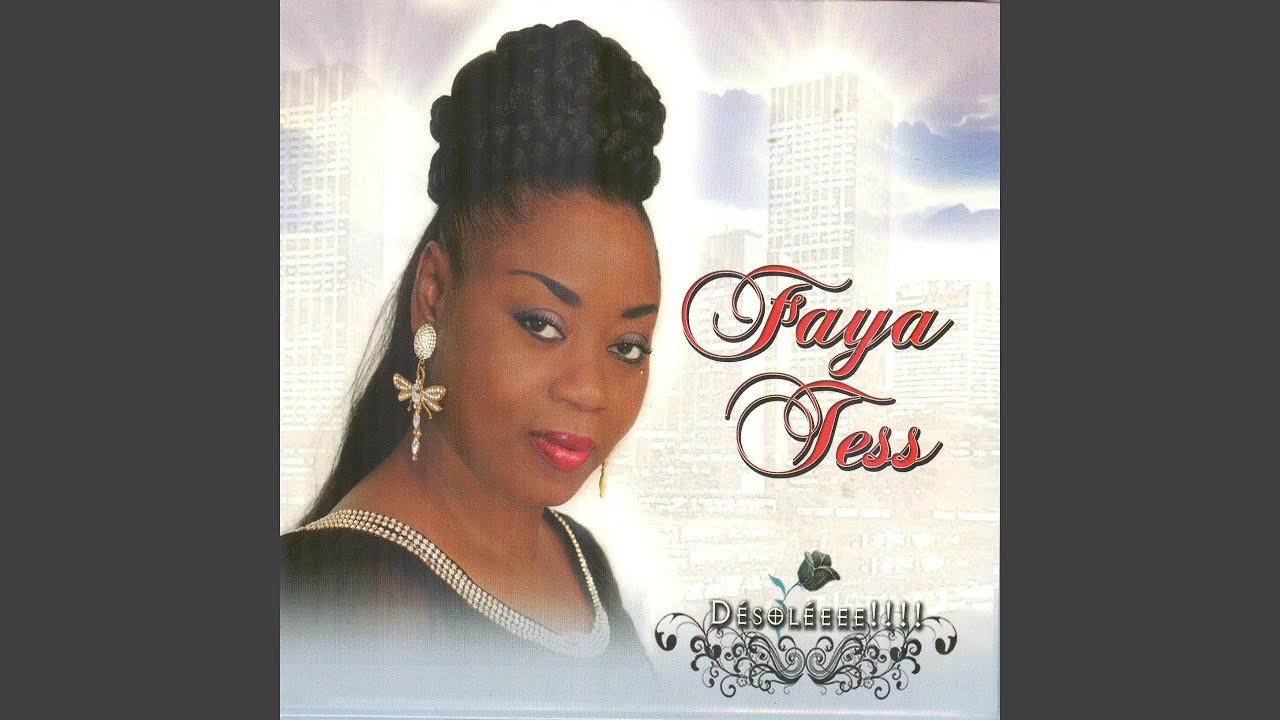 Mongali / Chez là bas - Faya Tess: Song Lyrics, Music Videos & Concerts