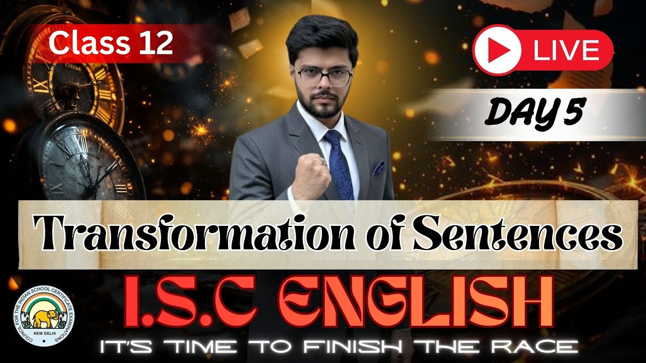 Transformation of Sentences | ISC | Class 12 | Boards 2026 - YouTube