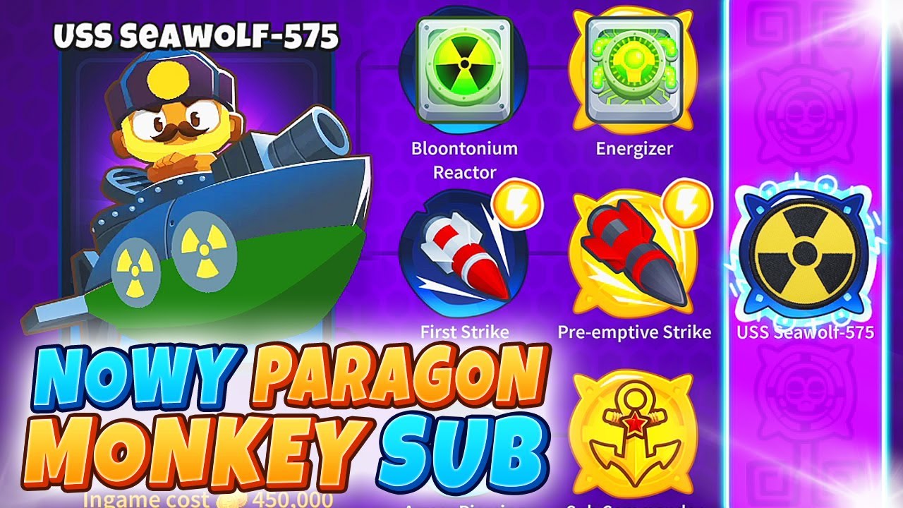 Paragon Monkey Sub 🚤 Testuje nowego paragona 🚤 Bloons TD 6 | MODS | PL ...