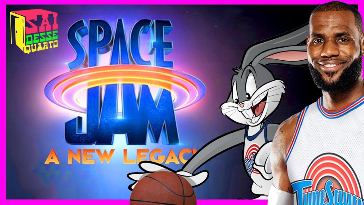 SPACE JAM 2 - O NOVO LEGADO - CONFIRMADÍSSIMO ! 🌟 - YouTube