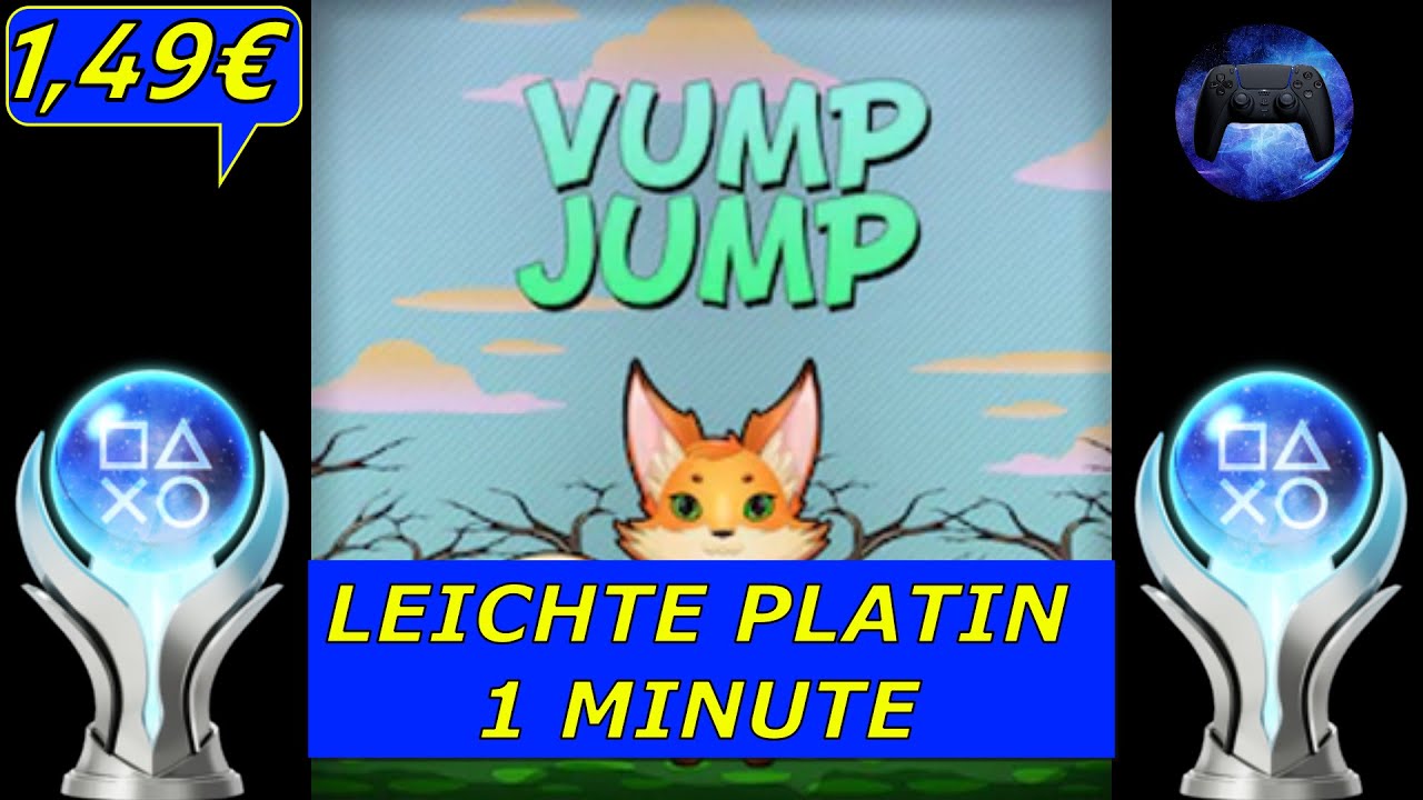VUMP JUMP | PS4 & PS5 | Super leichte Platin in 1 Minute 🏆 | Trophäen ...
