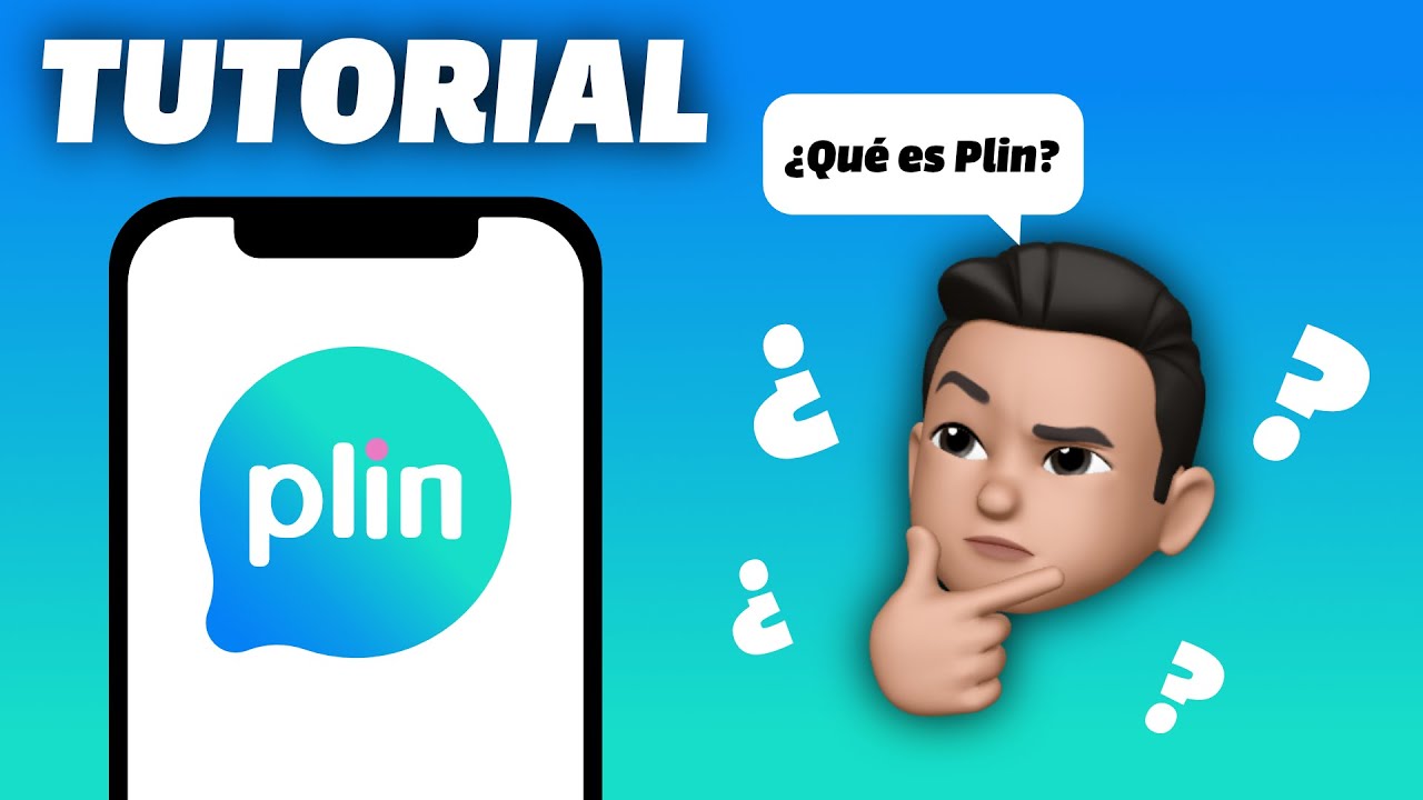 ¿Que es Plin?, ¿Cómo funciona Plin? - TODO sobre PLIN - TUTORIAL ...
