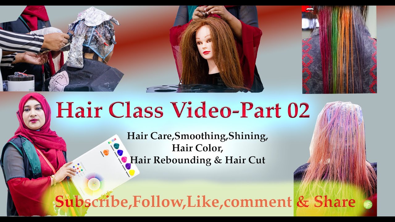 Hair Class Full Video - Part 02 | Fancy Beauty Institute & Technology ...