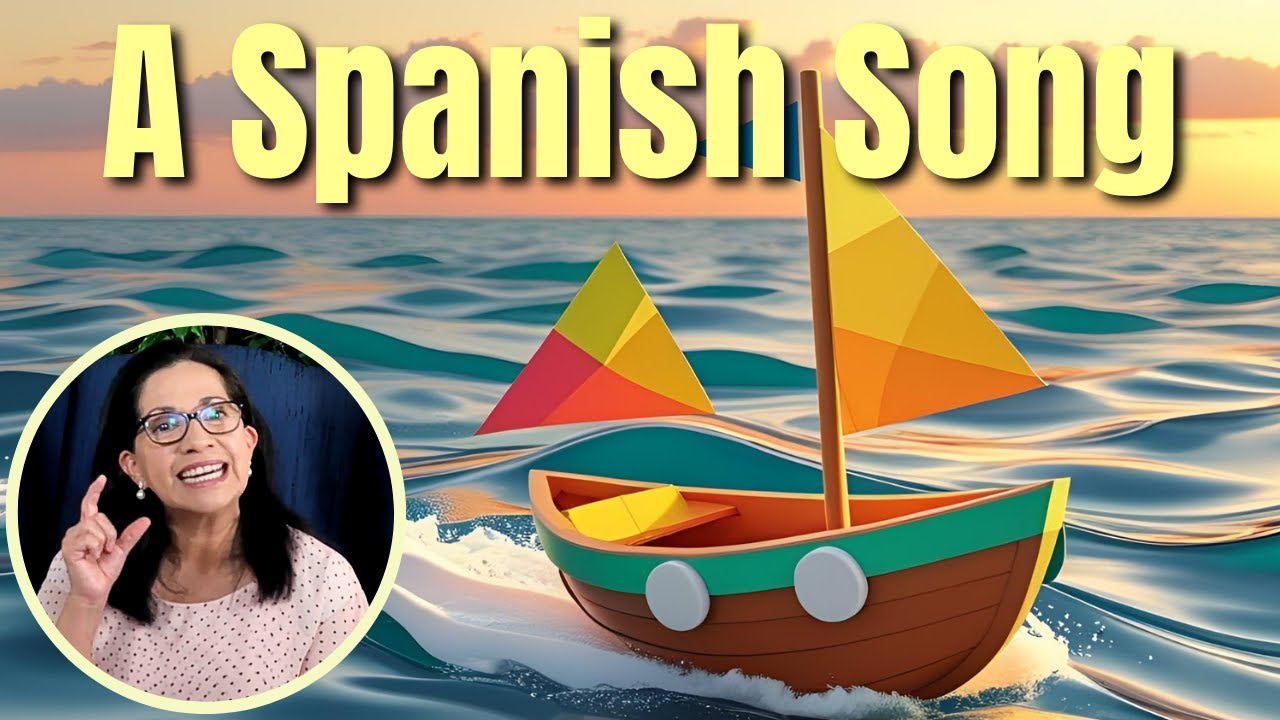 A Spanish Song: "A Little Boat" - YouTube