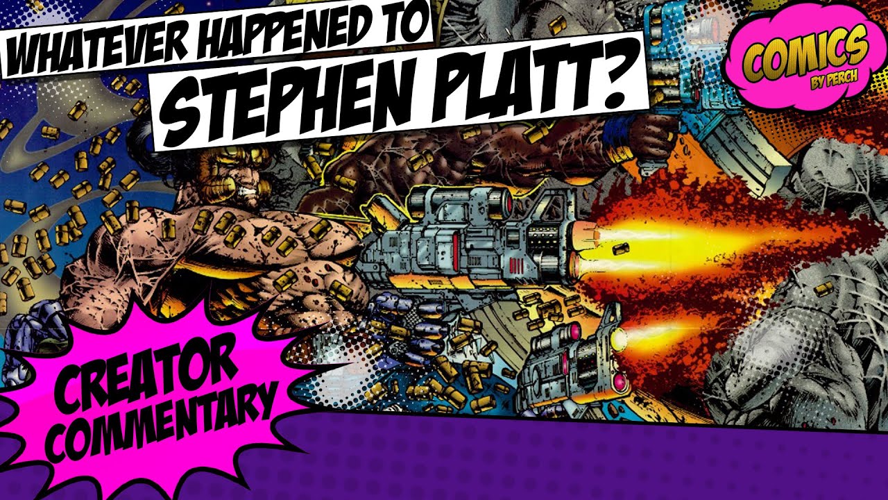 Whatever happened to Stephen Platt in comic books? - YouTube