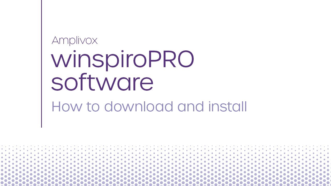 Amplivox | How to install winspiroPRO software - YouTube
