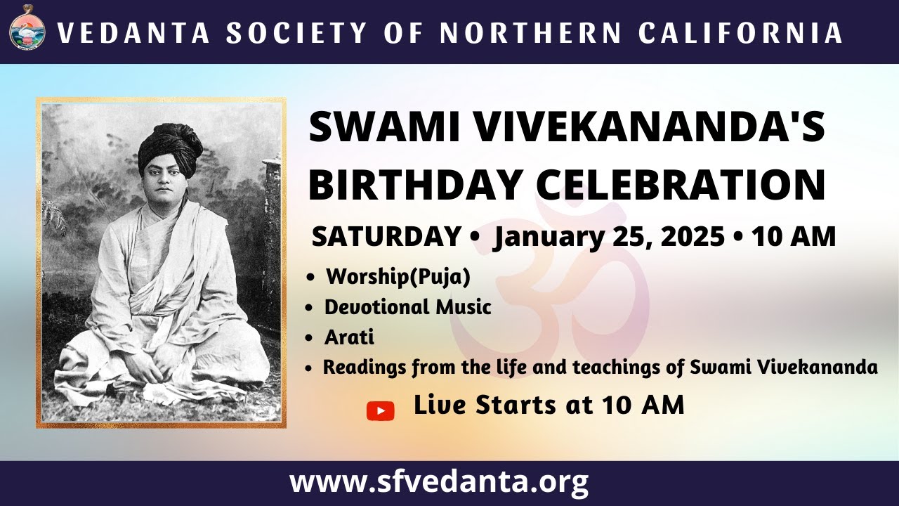 Swami Vivekananda’s Birthday Celebration on Saturday, January 25, 2025 ...