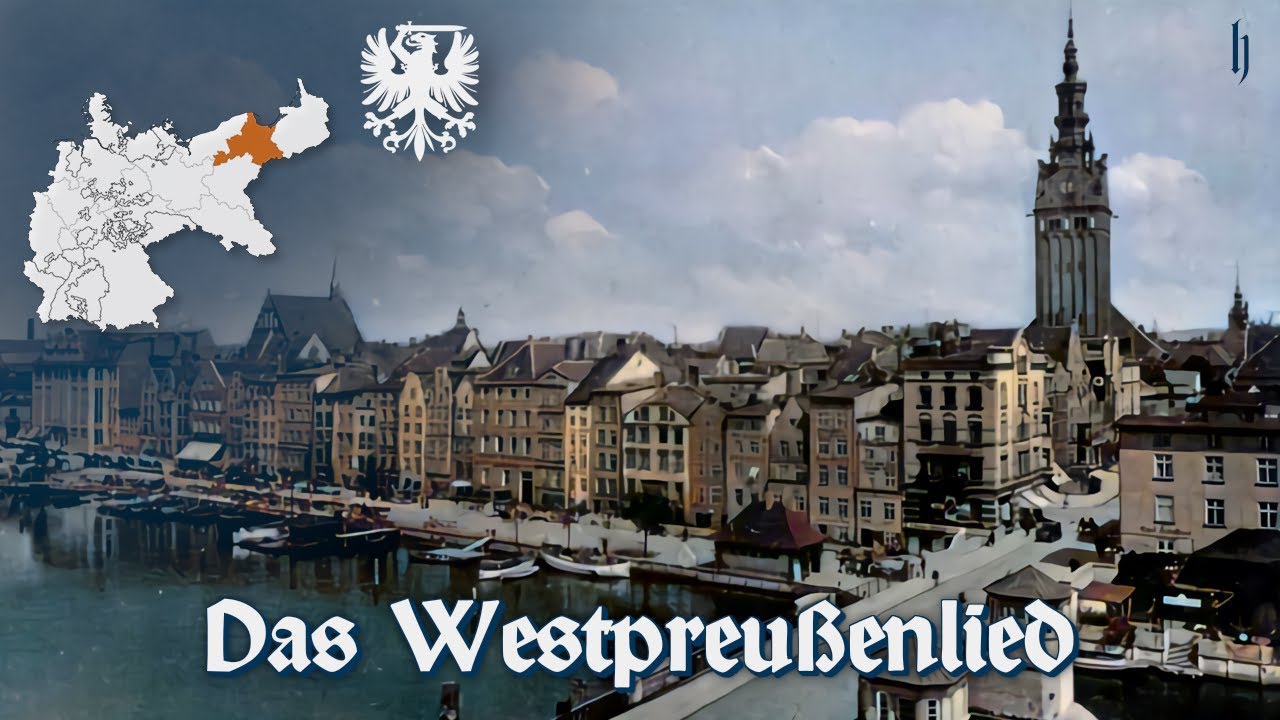 Das Westpreußenlied (Westpreußen, mein lieb Heimatland ...