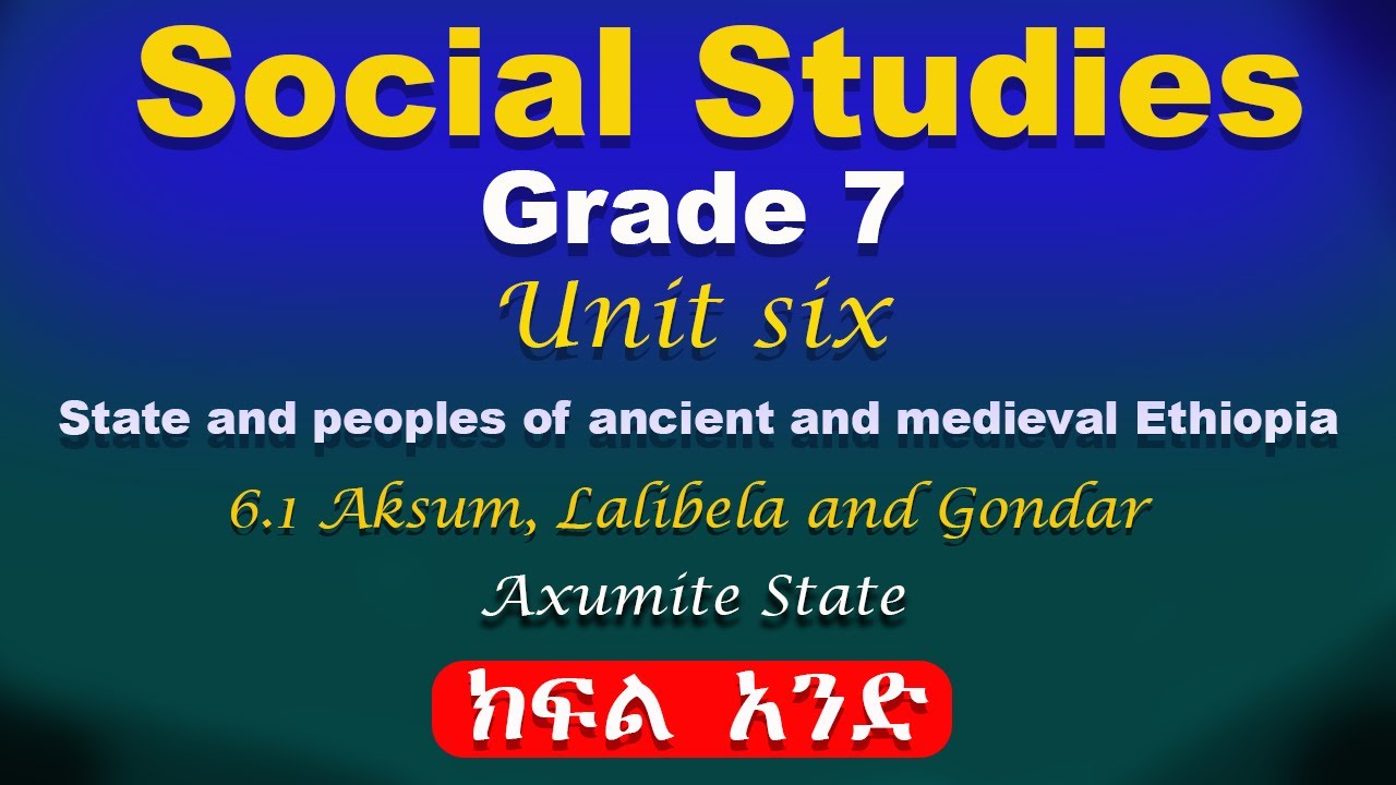 Grade 7 Social studies unit 6 part 1 | State and peoples of ancient and ...