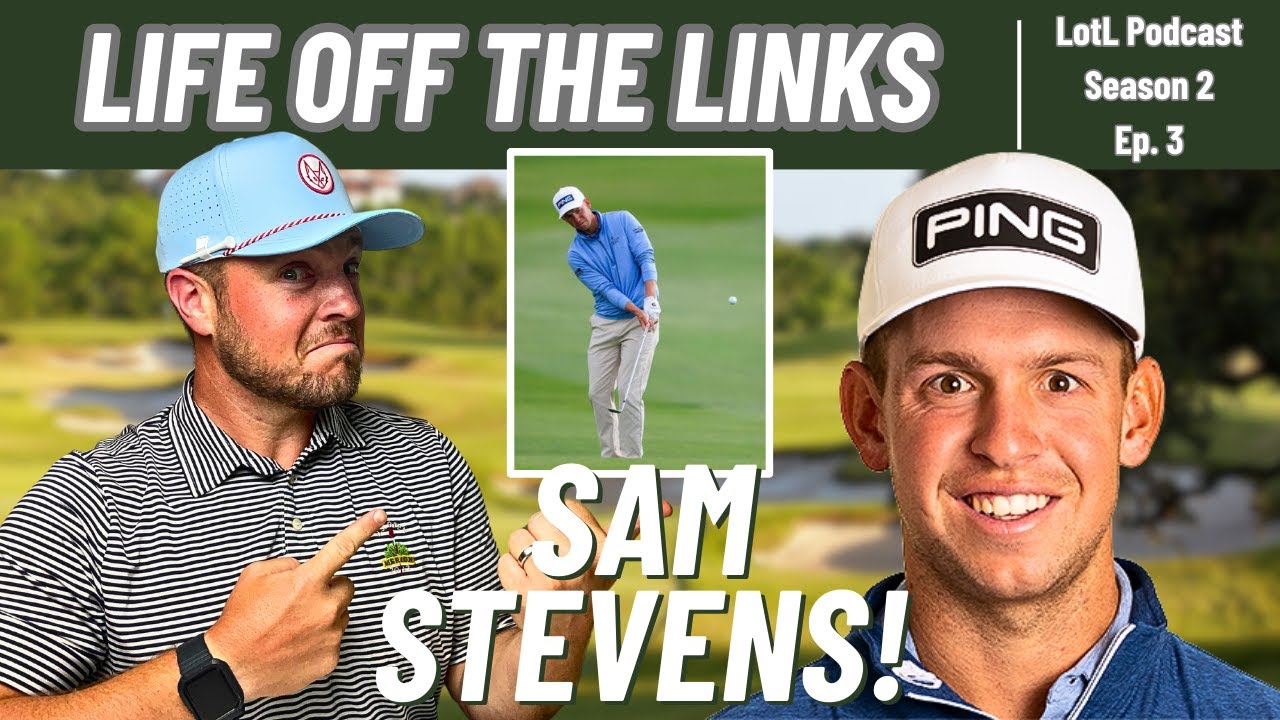 Sam Stevens - his journey on the PGA Tour - YouTube