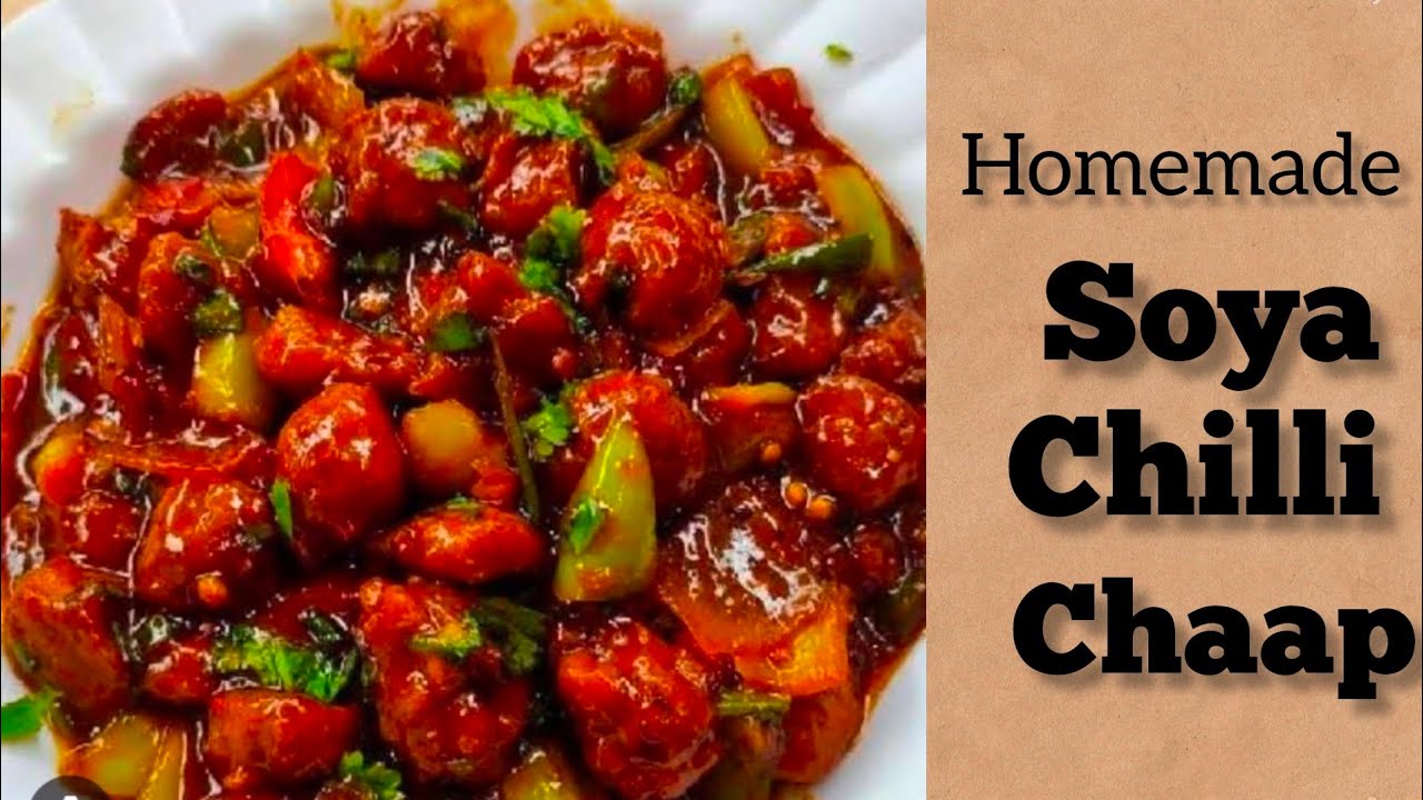 soya chilli chaap Easy and Tasty Recipe for You! How to make soya ...