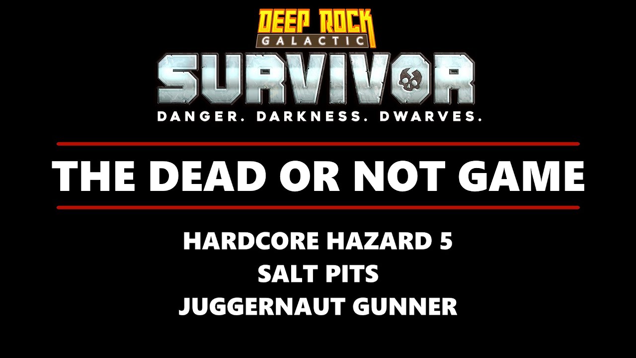 The Dead or Not Game - Hardcore Haz 5 Salt Pits Juggernaut Gunner - YouTube