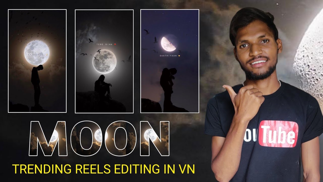 How To Edit Moon Reels Video | Trending Reels Editing | Moon Video ...
