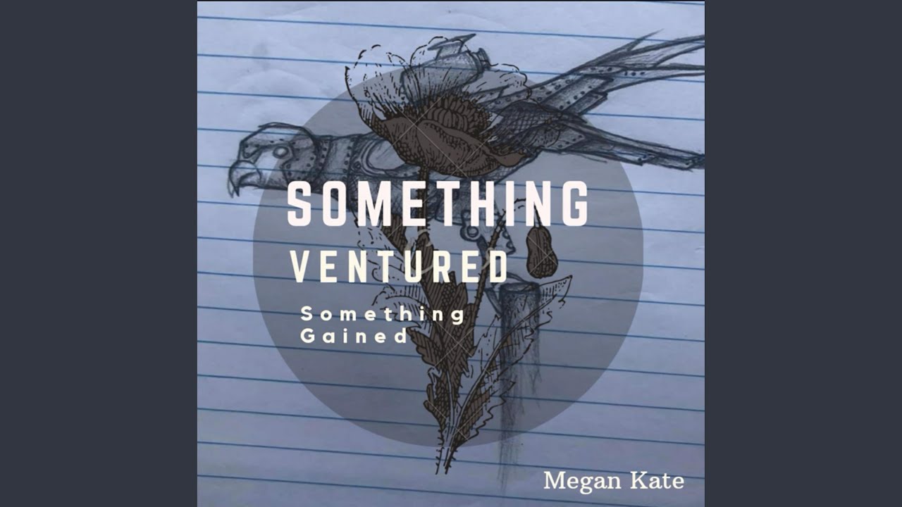 Something Ventured Something Gained - YouTube