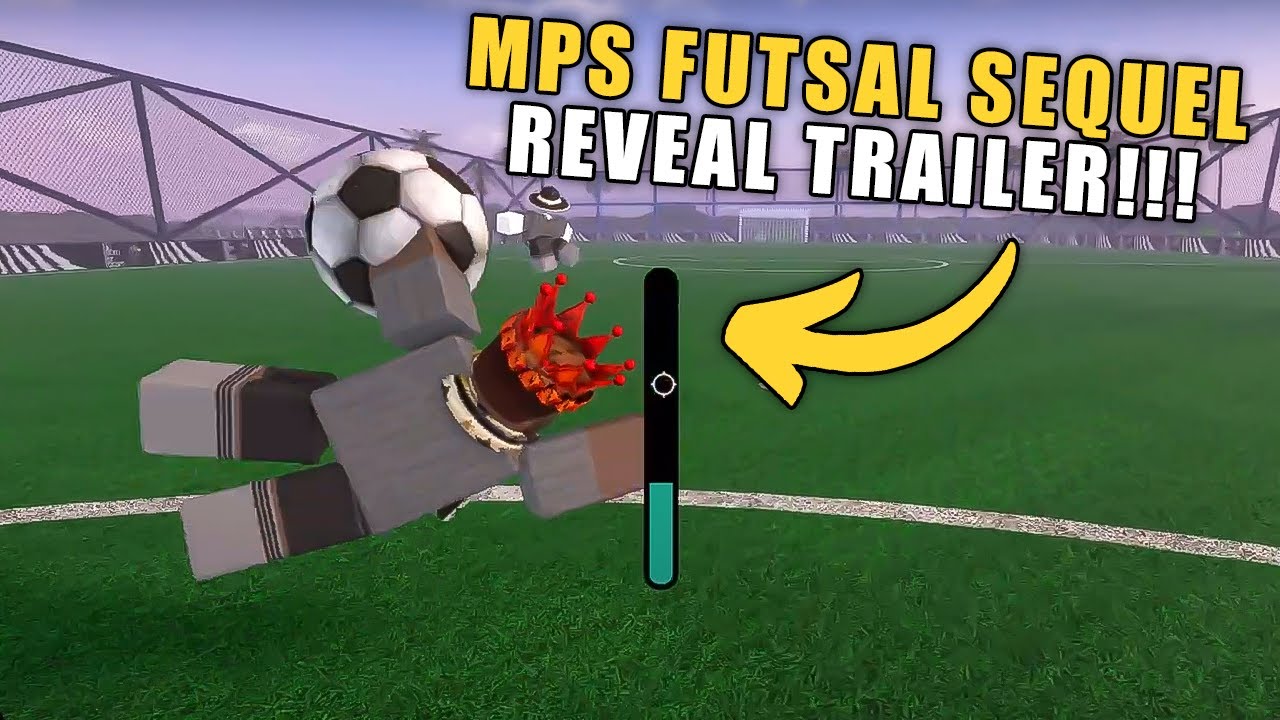 Reveal Trailer for MPS Futsal SEQUEL, What Can We SEE in it?! - YouTube