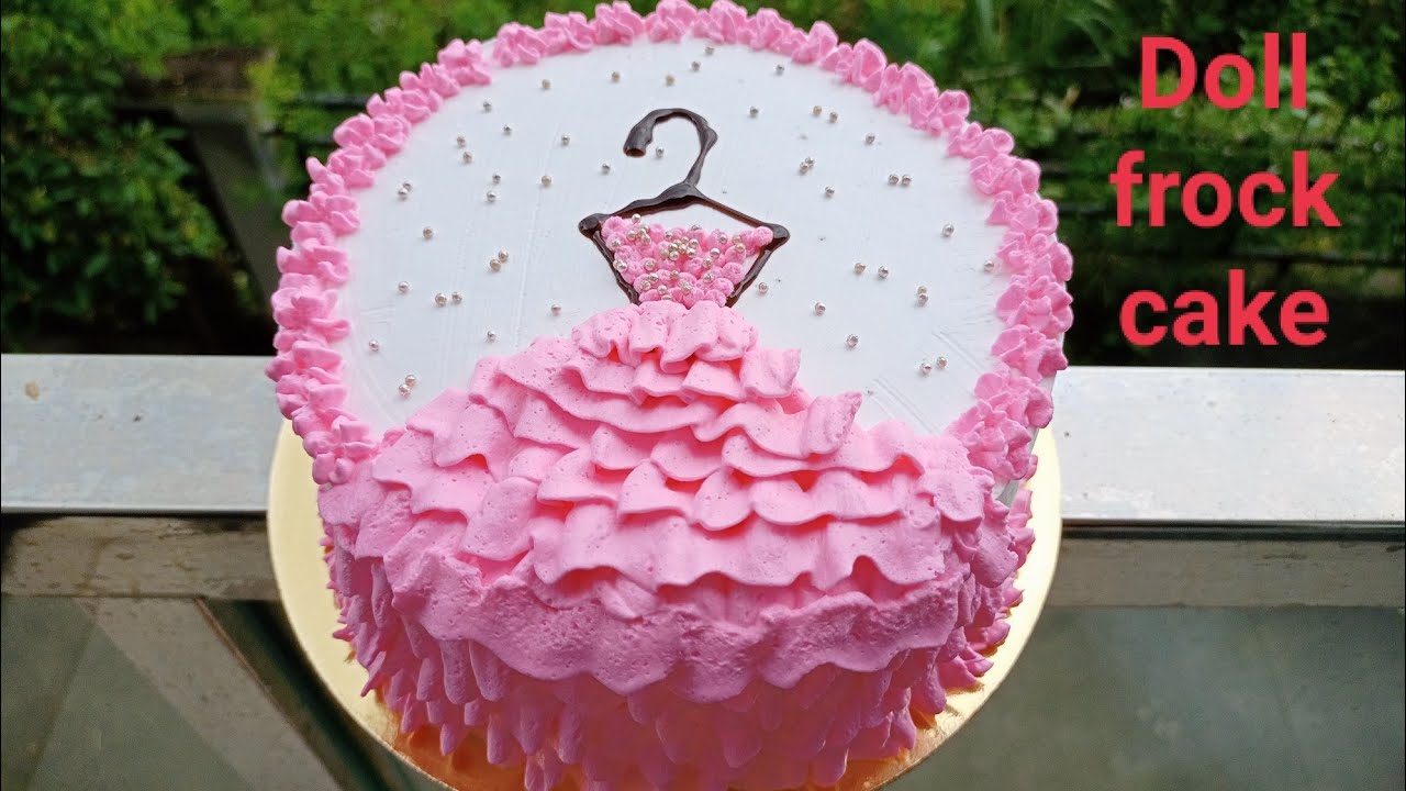 Doll frock cake | chocolate flavour doll dress cake | Birthday cake for ...