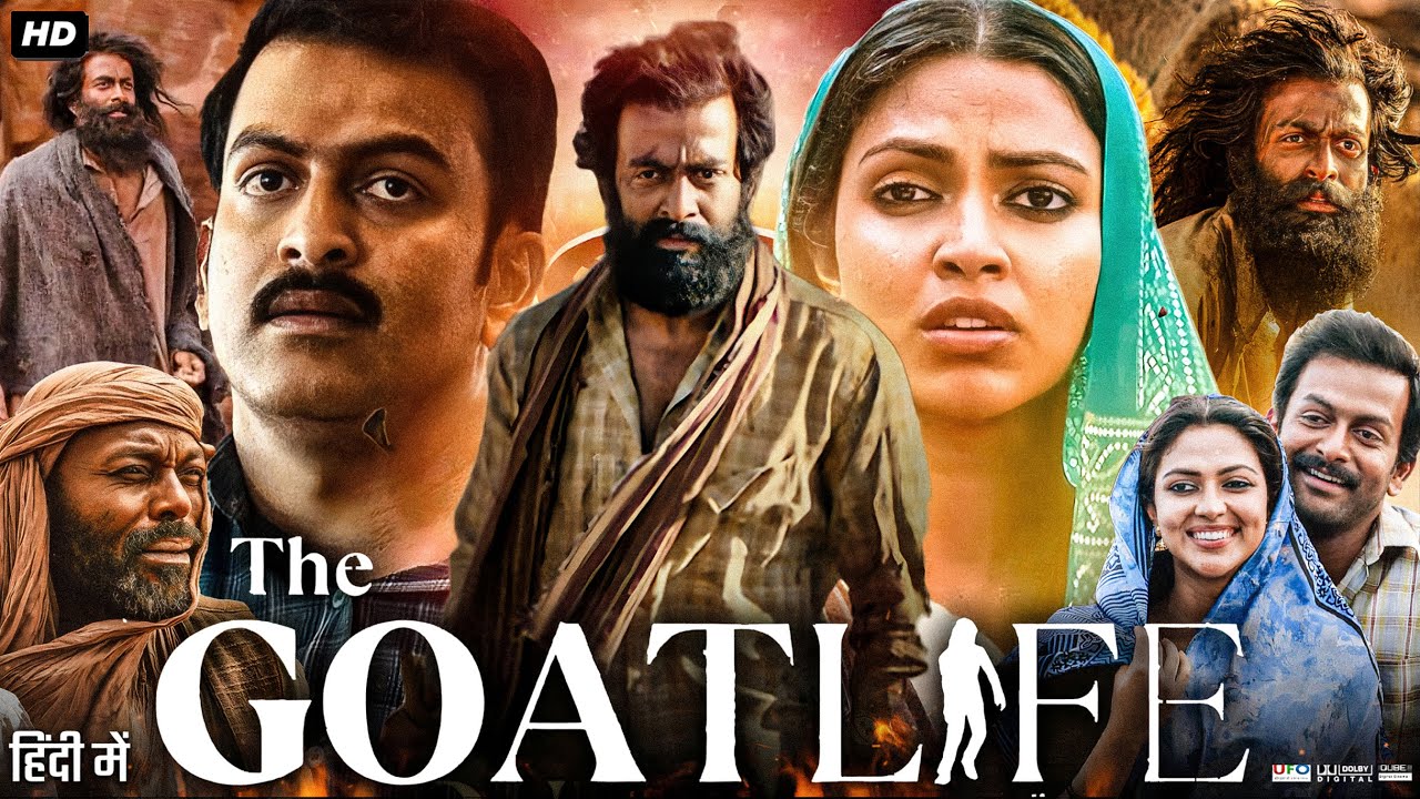 The Goat Life Full Movie In Hindi Dubbed | Prithviraj Sukumaran | Amala ...