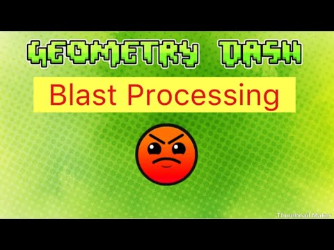 Completing Blast Processing | Geometry dash #2 - YouTube